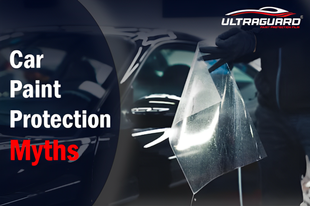 Uncovering the Truth about Car Paint Protection Myths